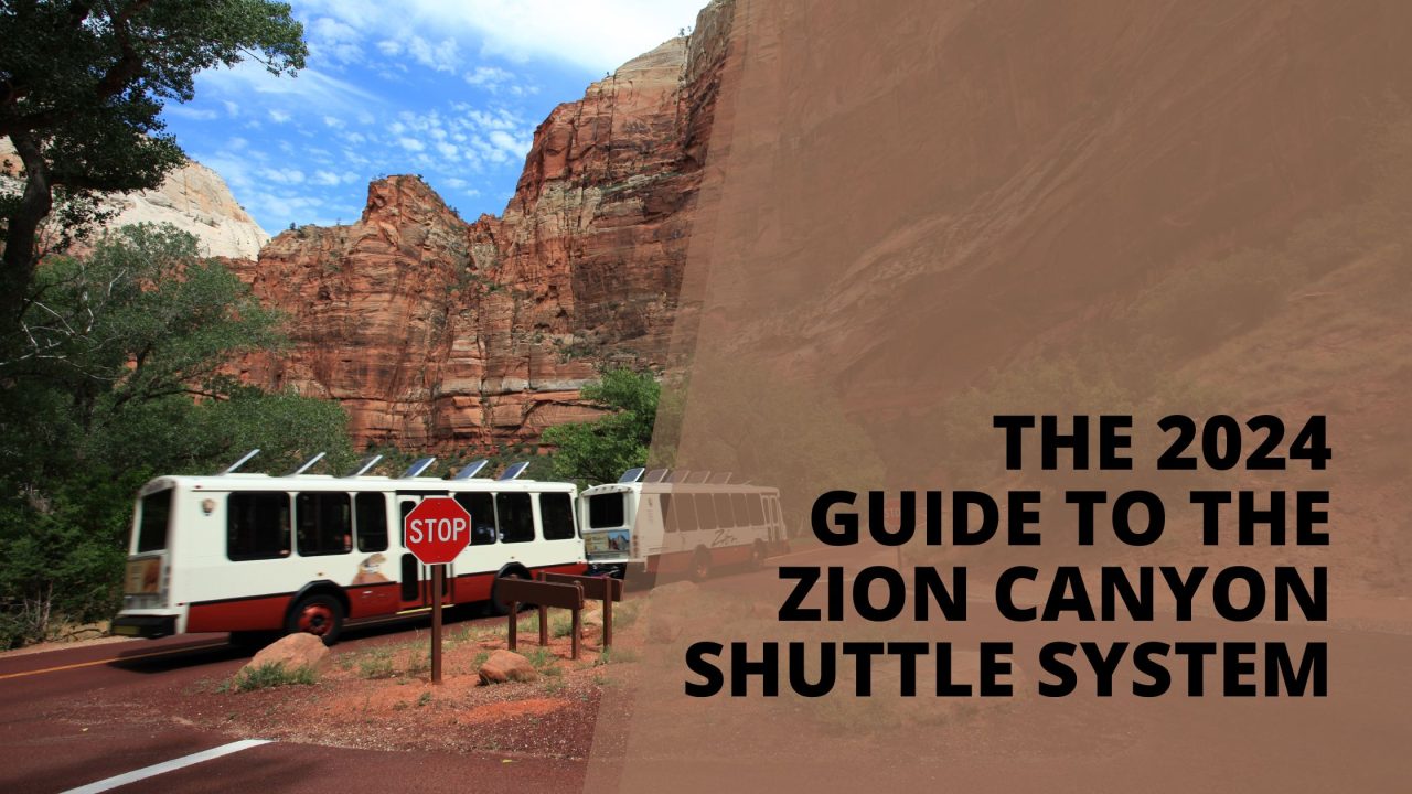 Explore Zion: 2024 Shuttle Guide for Stress-Free Travel